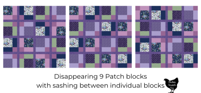 Disappearing Nine Patch Variations