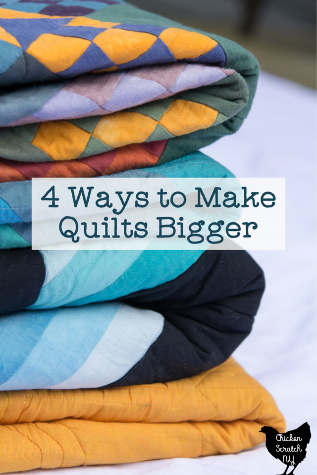 How to Make a Quilt Bigger